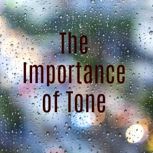 The Importance of Tone – Kim Wilbanks